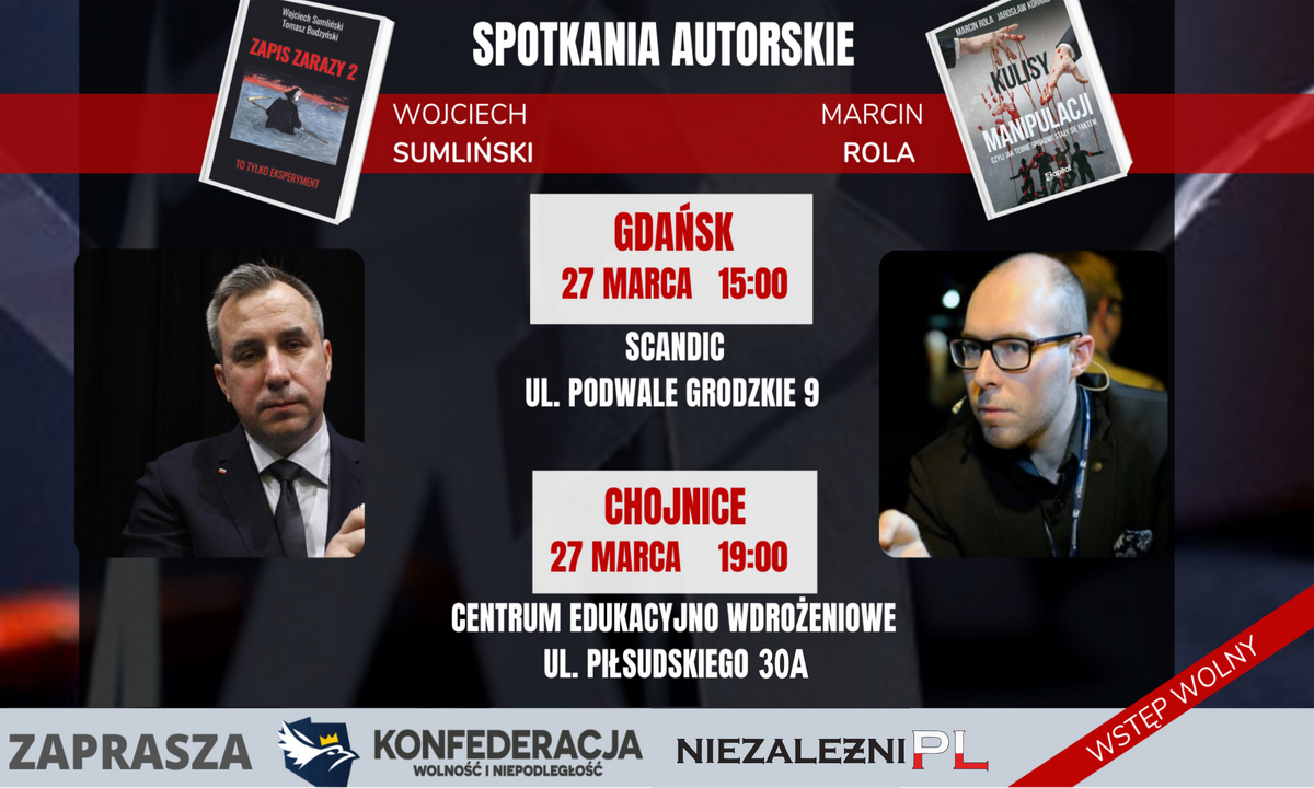 Wojciech Sumliński i Marcin Rola będą w Chojnicach 27 marca | Chojnice.com